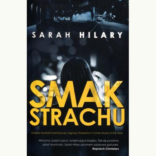 Smak strachu, Hilary Sarah, polska ksiegarnia UK