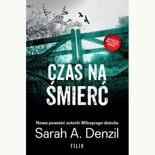 Czas na śmierć, Denzil Sarah A., polska ksiegarnia UK